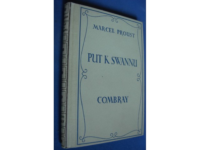 PUT K SWANNU - Combray