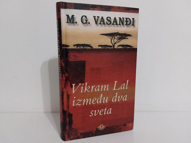 Vikram Lal između dva sveta - M.G. Vasanđi