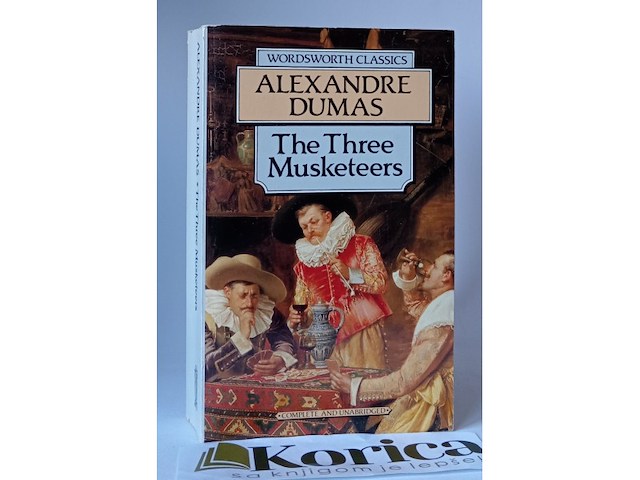 THE THREE MUSKETEERS: Alexandre Dumas