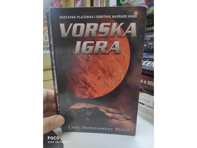 Vorska igra (nastavak Plaćenika, deo serijala) L.Bižol