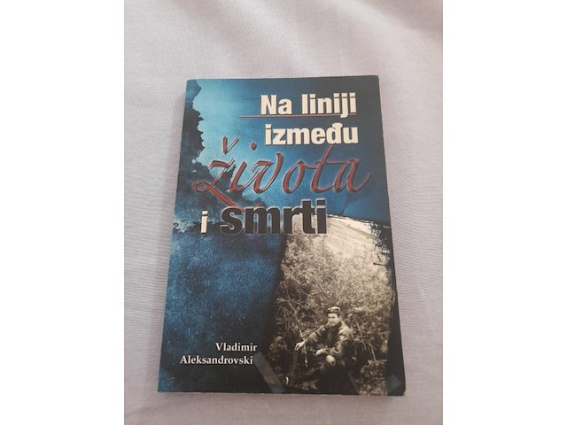 Na liniji između života i smrti - Aleksandrovski