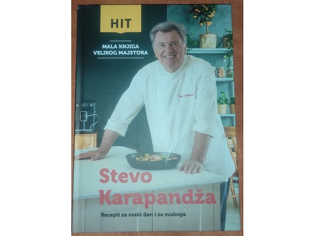 Stevo Karapandža - Recepti za svaki dan