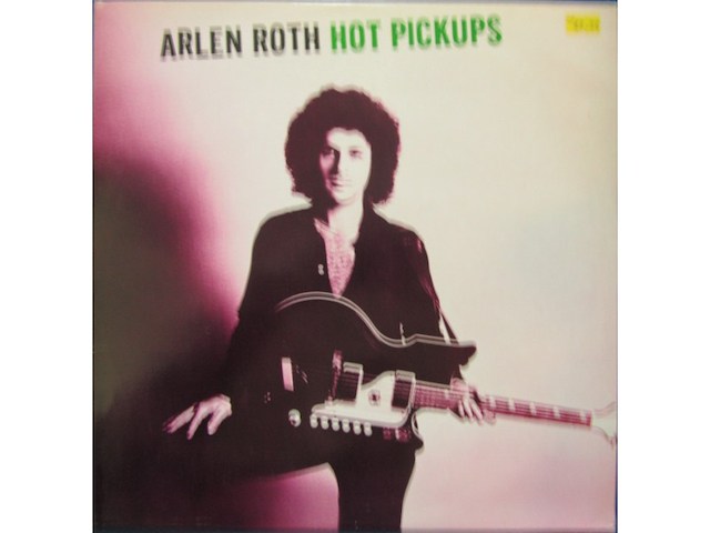 Arlen Roth - Hot Pickups