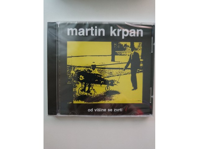 Martin Krpan - Od višine se zvrti CD Novo!