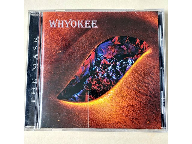 Whyokee - The Mask