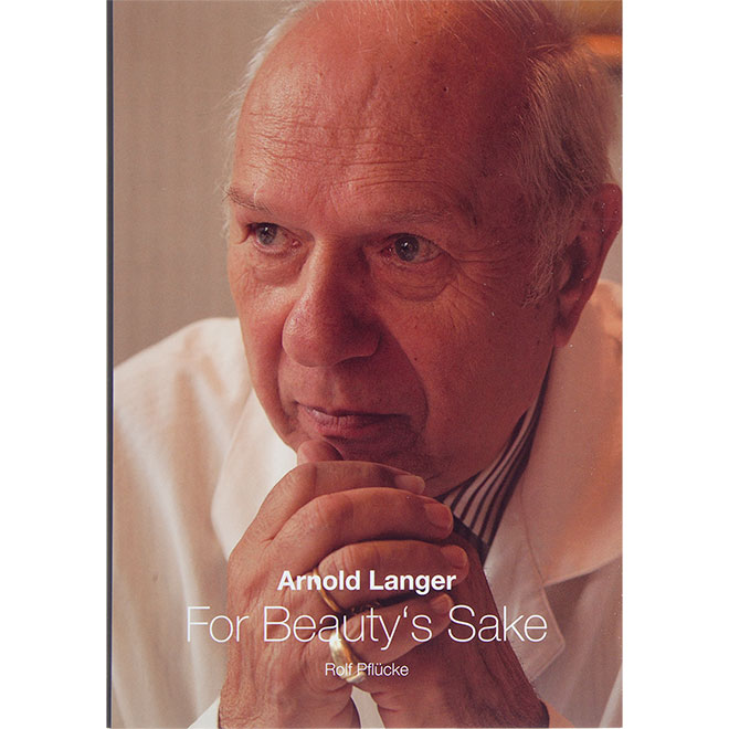 Arnold Langer, For Beauty's Sake