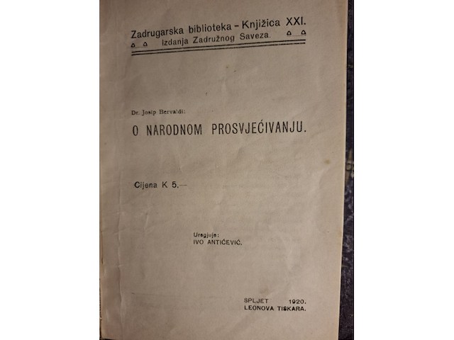 J. Bervaldi - O ... prosvjećivanju, Spljet, 1920.