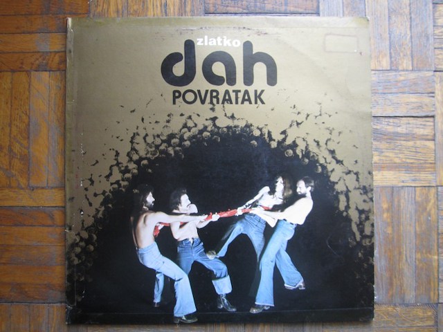 Zlatko i Dah - Povratak