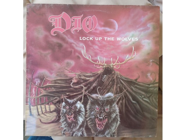 Dio - Lock up the wolves