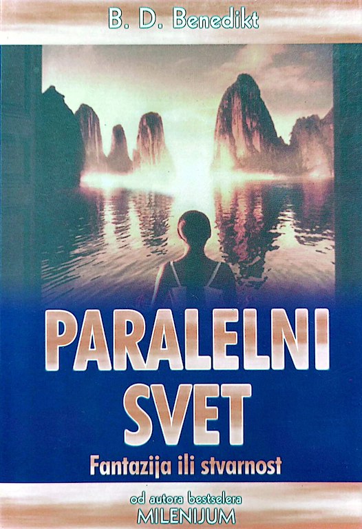 B. D. Benedikt – Paralelni svet