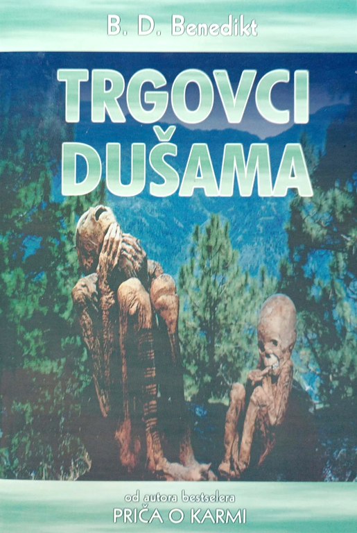 B. D. Benedikt – Trgovci dušama