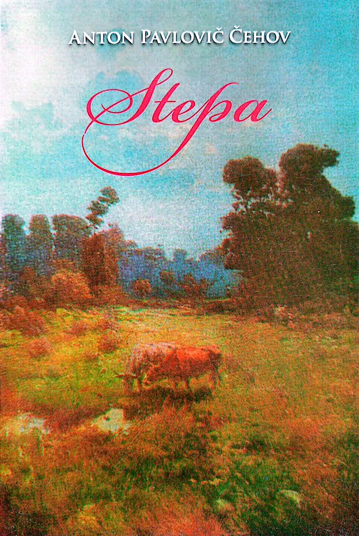 Stepa – Anton Pavlovič Čehov