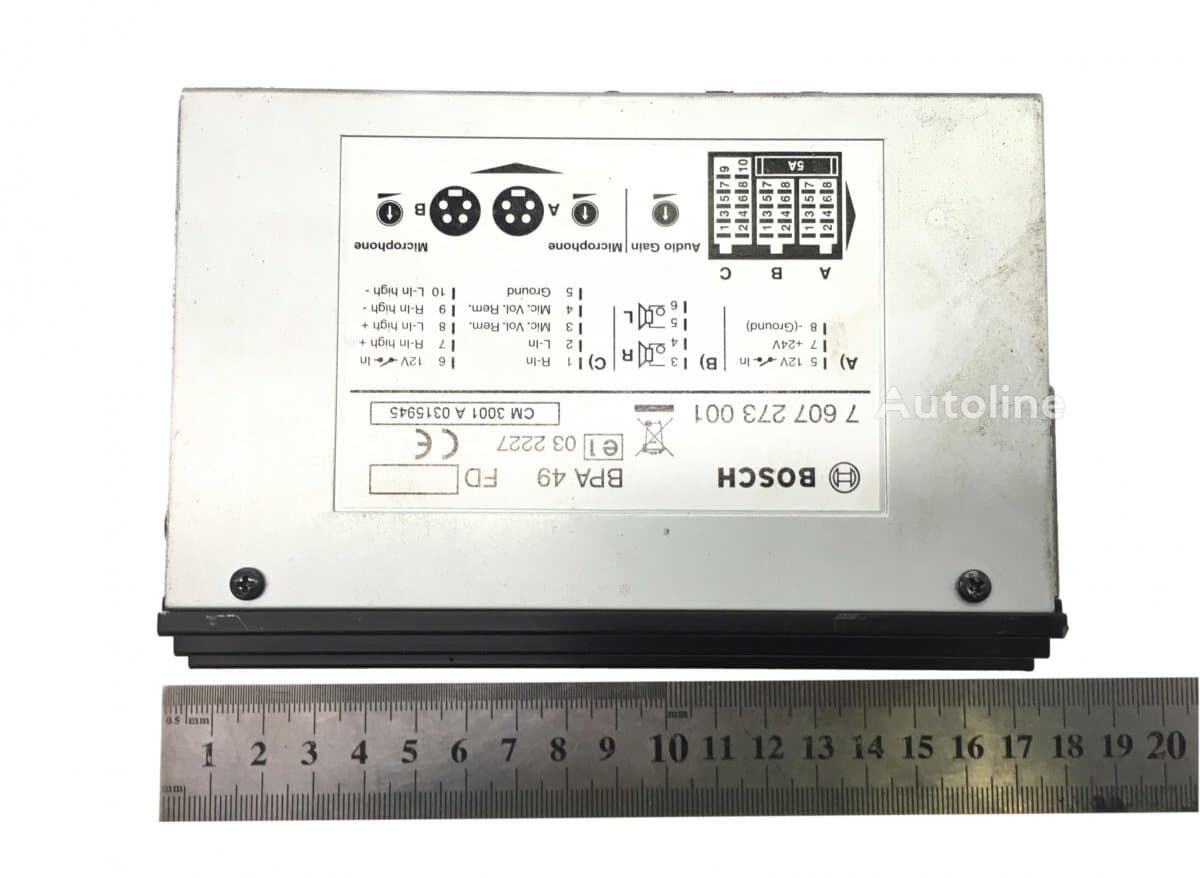 Amplificator Audio 7 607 273 001 za Bosch BPA 49 Scania kamiona