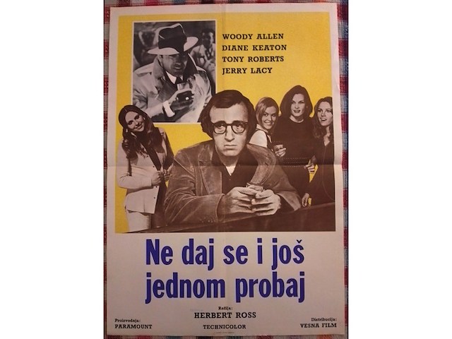 plakat NE DAJ SE I JOŠ JEDNOM PROBAJ (Woody Allen)