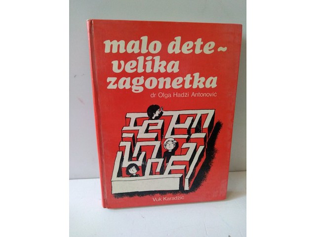 Malo dete velika zagonetka -Olga Hadžić