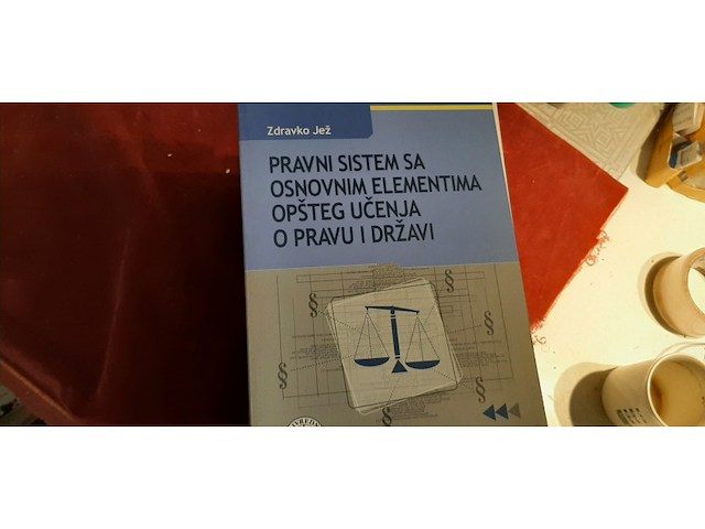 118 Pravni sistem sa osnovnim el.opšteg uč.o pravu i dr