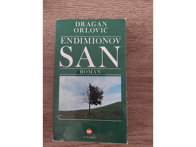 Endimionov san - Dragan Orlovic