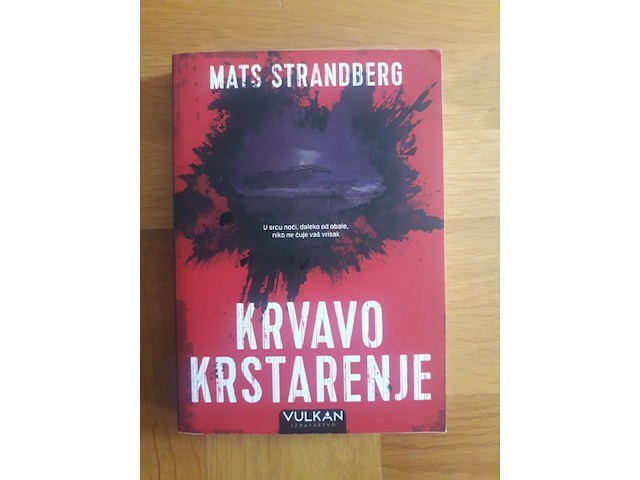 Krvavo krstarenje - Mats Strandberg