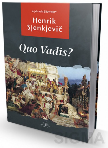 Quo vadis – Henrik Sjenkjevič