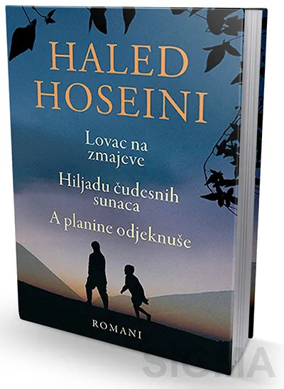 Lovac na zmajeve - Hiljadu čudesnih sunaca - A planine odjeknuše - Haled Hoseini