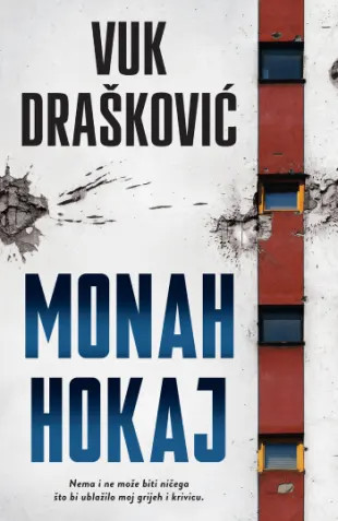 Monah Hokaj - Vuk Drašković