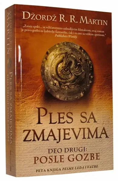 Ples sa zmajevima - deo drugi: Posle gozbe - Džordž R. R. Martin