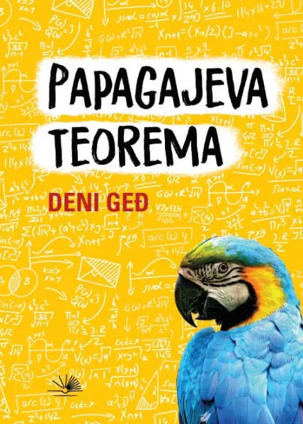 Papagajeva teorema – Deni Geđ