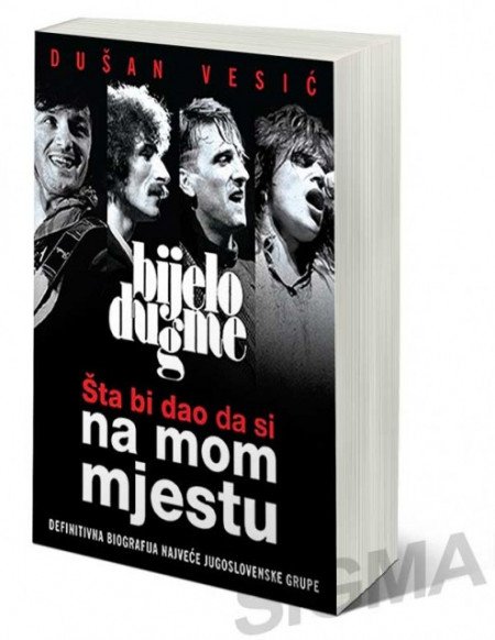 Bijelo dugme – Šta bi dao da si na mom mjestu - Dušan Vesić