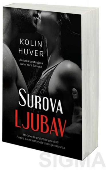 Surova ljubav - Kolin Huver