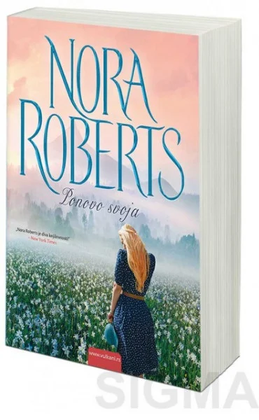 Ponovo svoja - Nora Roberts