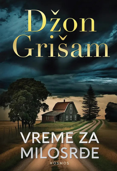 Vreme za milosrđe - Džon Grišam