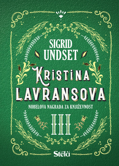 Kristina Lavransova III - Krst - Sigrid Undset