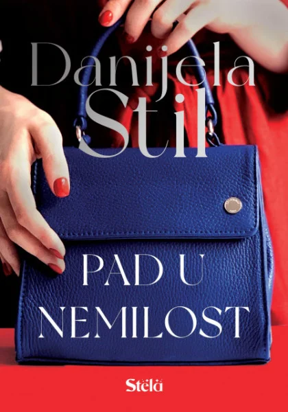 Pad u nemilost - Danijela Stil