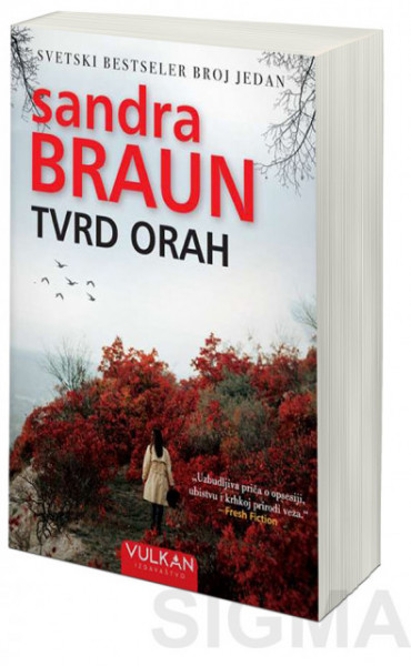 Tvrd orah - Sandra Braun