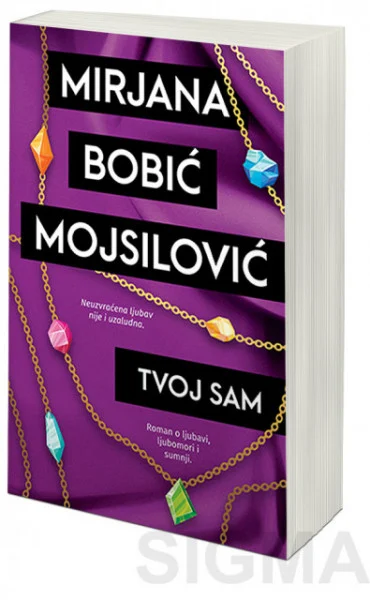 Tvoj sam - Mirjana Bobić Mojsilović