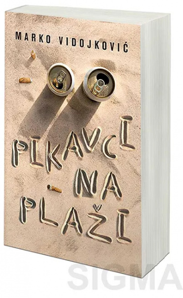 Pikavci na plaži - Marko Vidojković