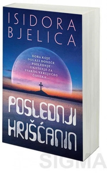 Poslednji hrišćanin - Isidora Bjelica