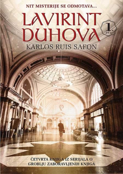 Lavirint duhova 2 - Karlos Ruis Safon