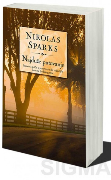 Najduže putovanje - Nikolas Sparks