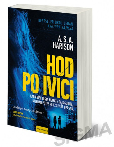 Hod po ivici - A. S. A. Harison