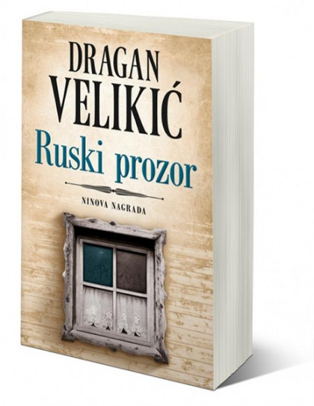 Ruski prozor - Dragan Velikić