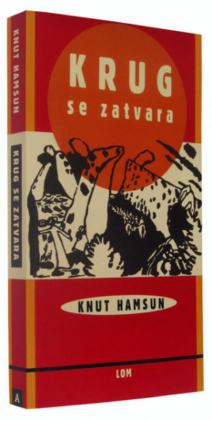 Krug se zatvara - Knut Hamsun