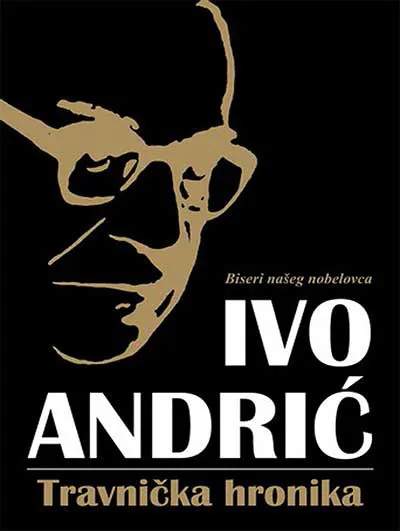 Travnička hronika – Ivo Andrić