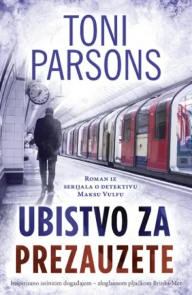 Ubistvo za prezauzete - Toni Parsons