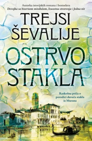 Ostrvo stakla - Trejsi Ševalije