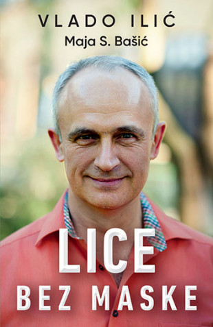 Lice bez maske - Vlado Ilić