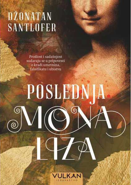 Poslednja Mona Liza - Džonatan Santlofer