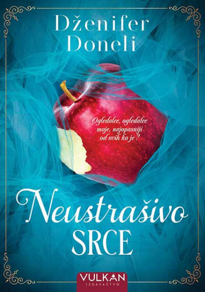 Neustrašivo srce - Dženifer Doneli