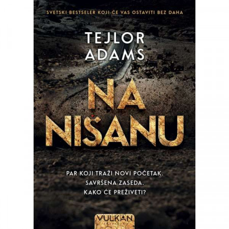 Na nišanu - Tejlor Adams