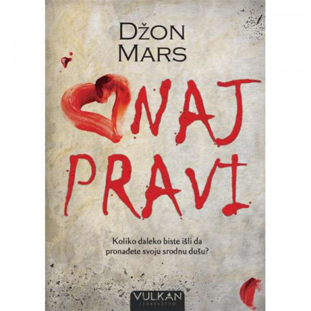 Onaj pravi - Džon Mars